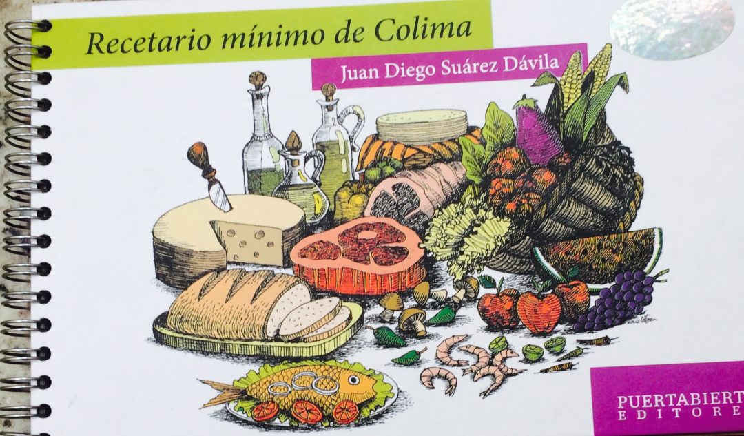Jaliscocina - La cuachala del "Recetario mínimo de Colima"